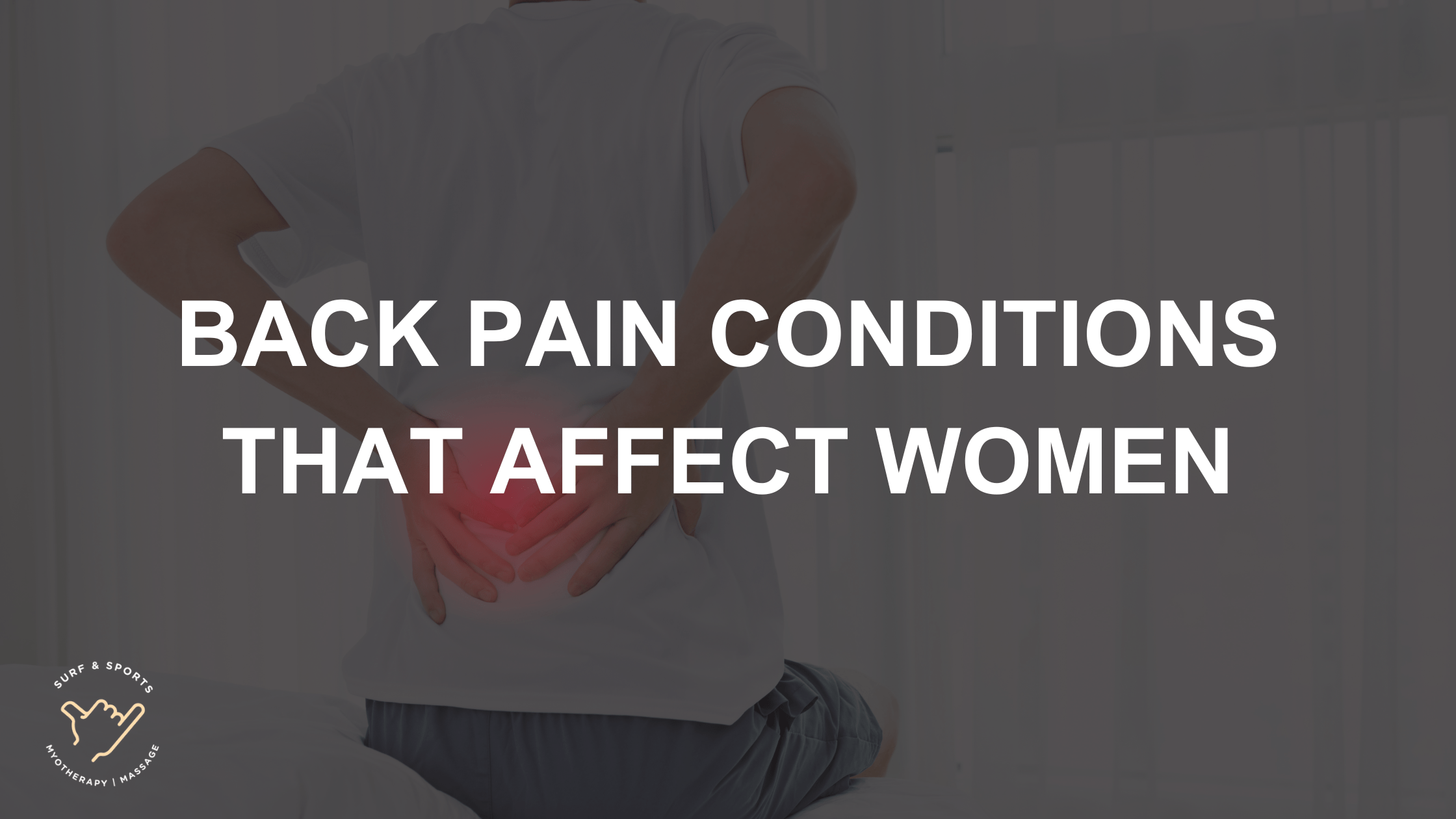 Women's Health - 8 Back Pain Conditions That Primarily Affect Women ...