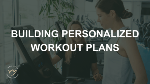 Building Personalized Workout Plans: Your Wellness Guide