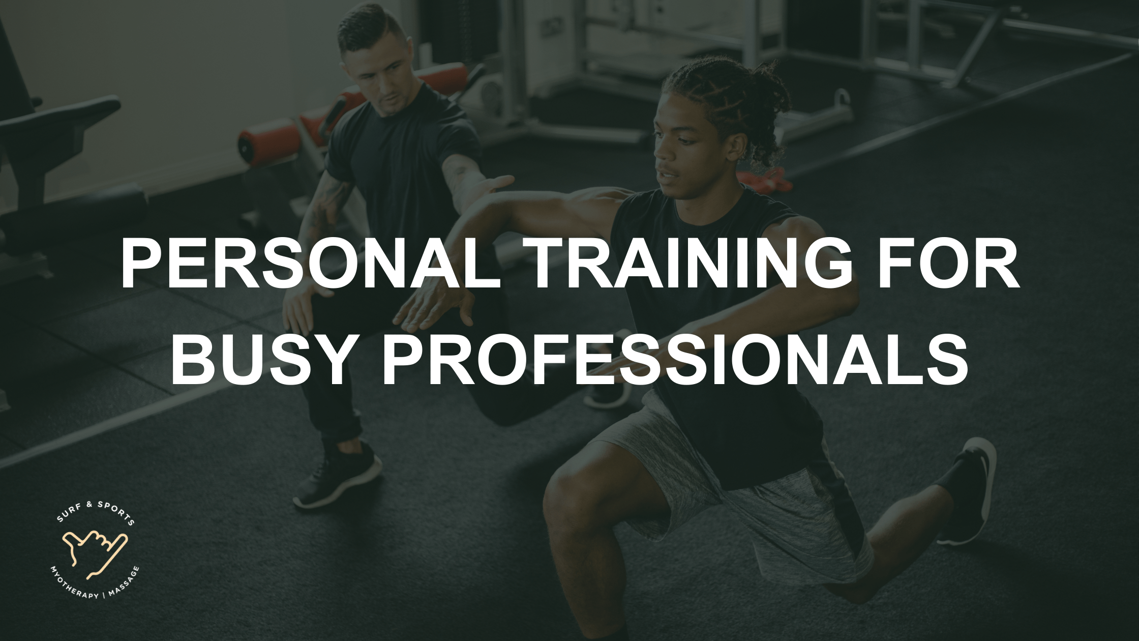 Personal Training Solutions for Busy Professionals