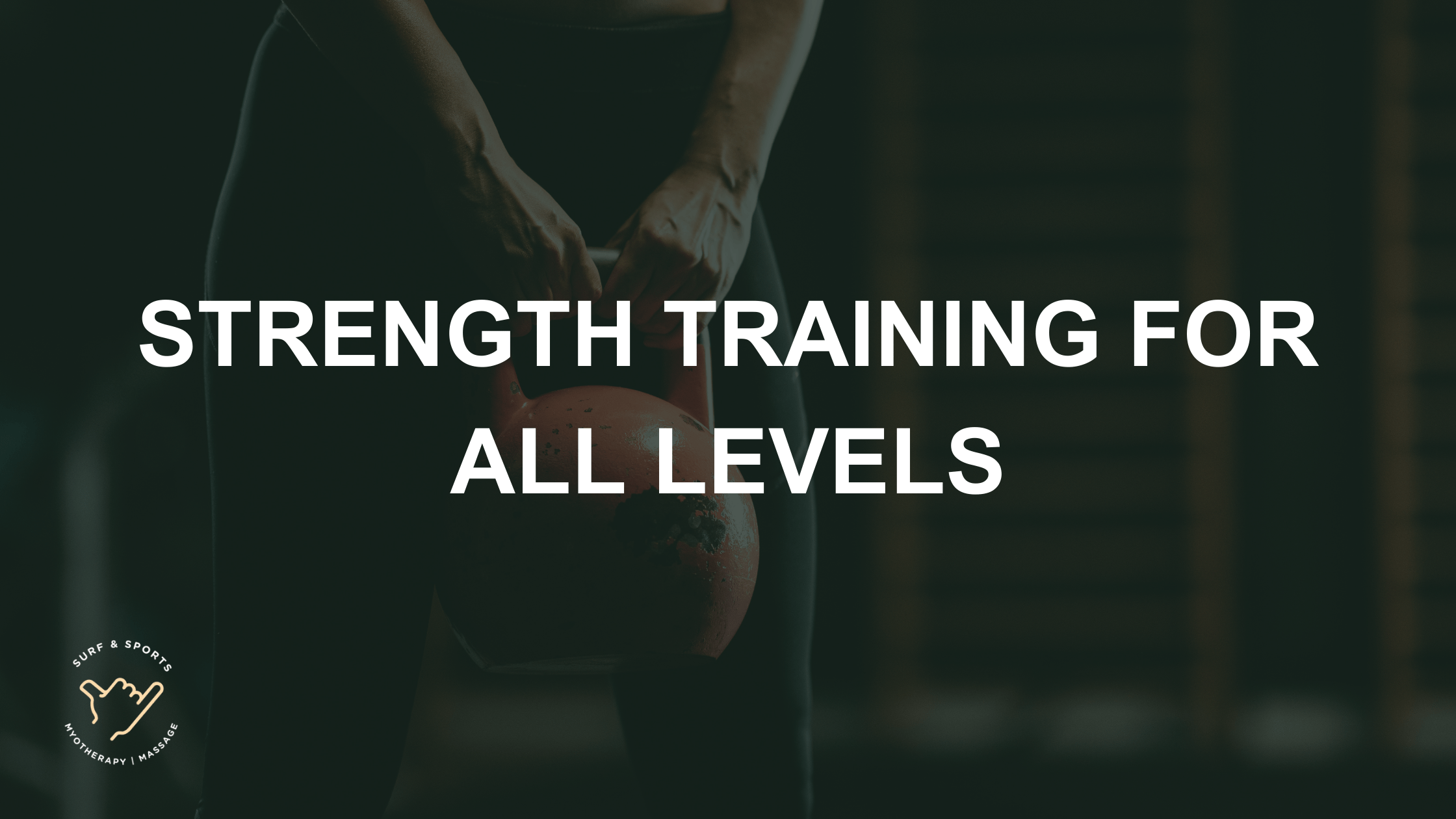 Strength Training for All Levels: Your Guide to Wellnes