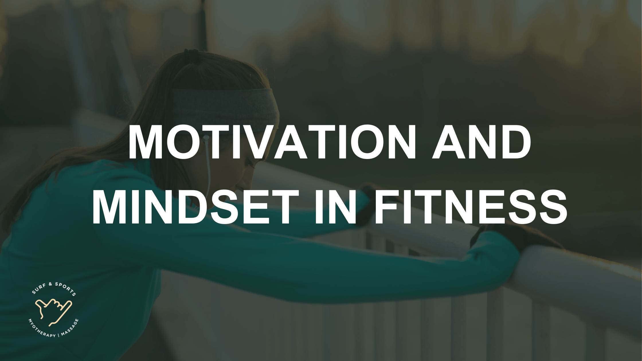 How to Develop a Positive Fitness Mindset for Effective Workouts